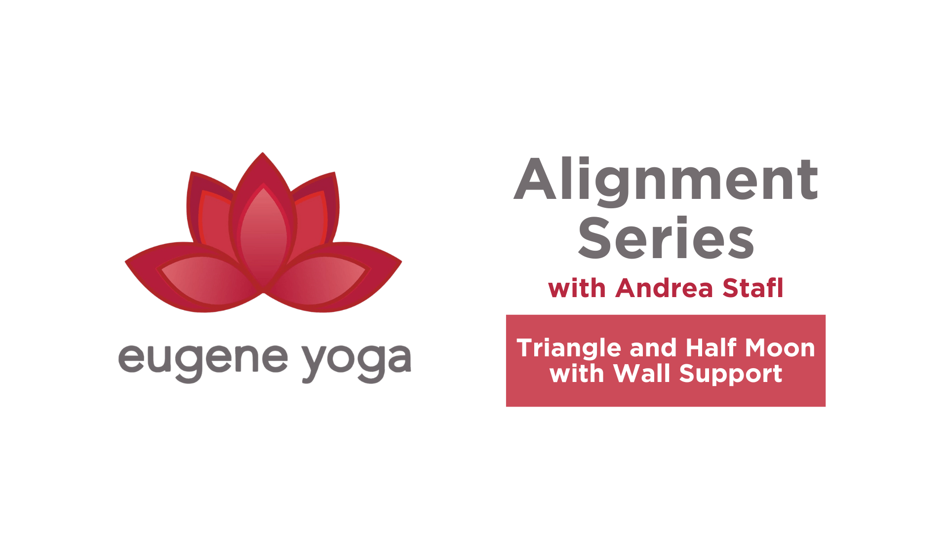 Triangle and Half Moon with Wall Support • Eugene Yoga